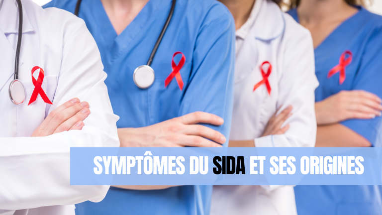 Symptômes Du SIDA Et Ses Origines - Abaya Femme Boutique